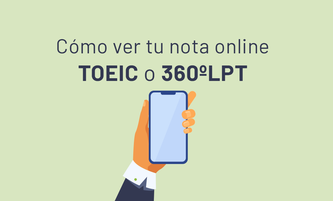 ¡Conoce tu nota online TOEIC y 360ºLPT! | Capman.es